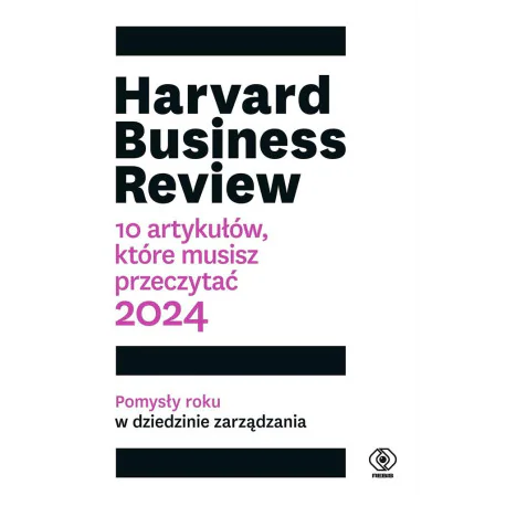 Harvard Business Review. 10 artykułów, które... - Labotiga.pl