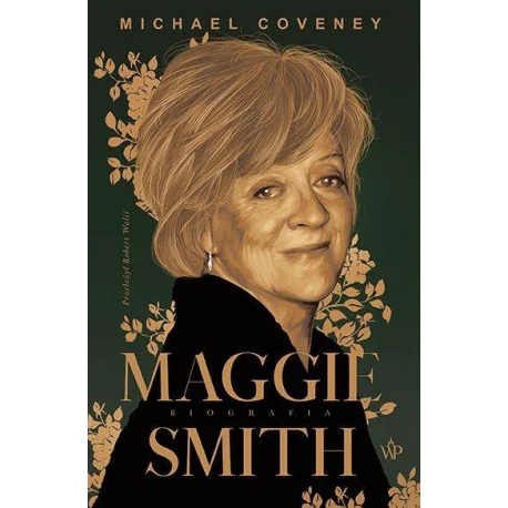 Maggie Smith. Biografia - Labotiga.pl
